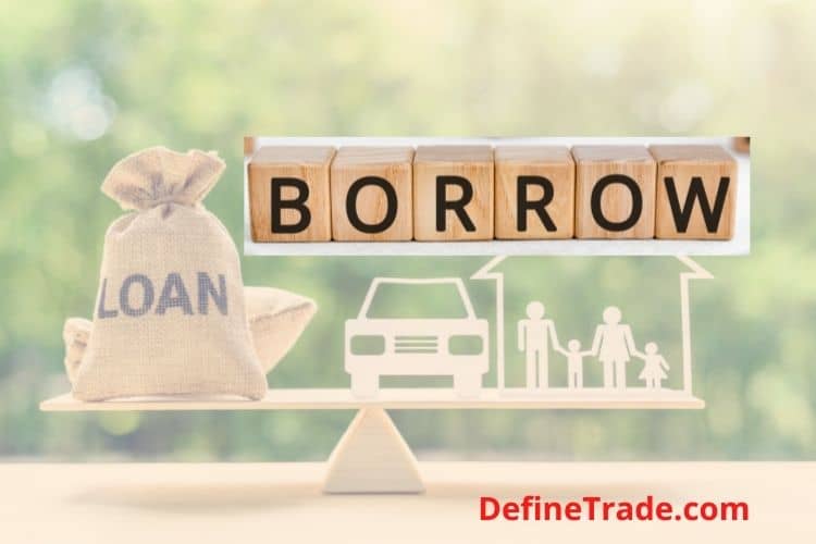 What Is Borrowing In Business Finance And Types Definition